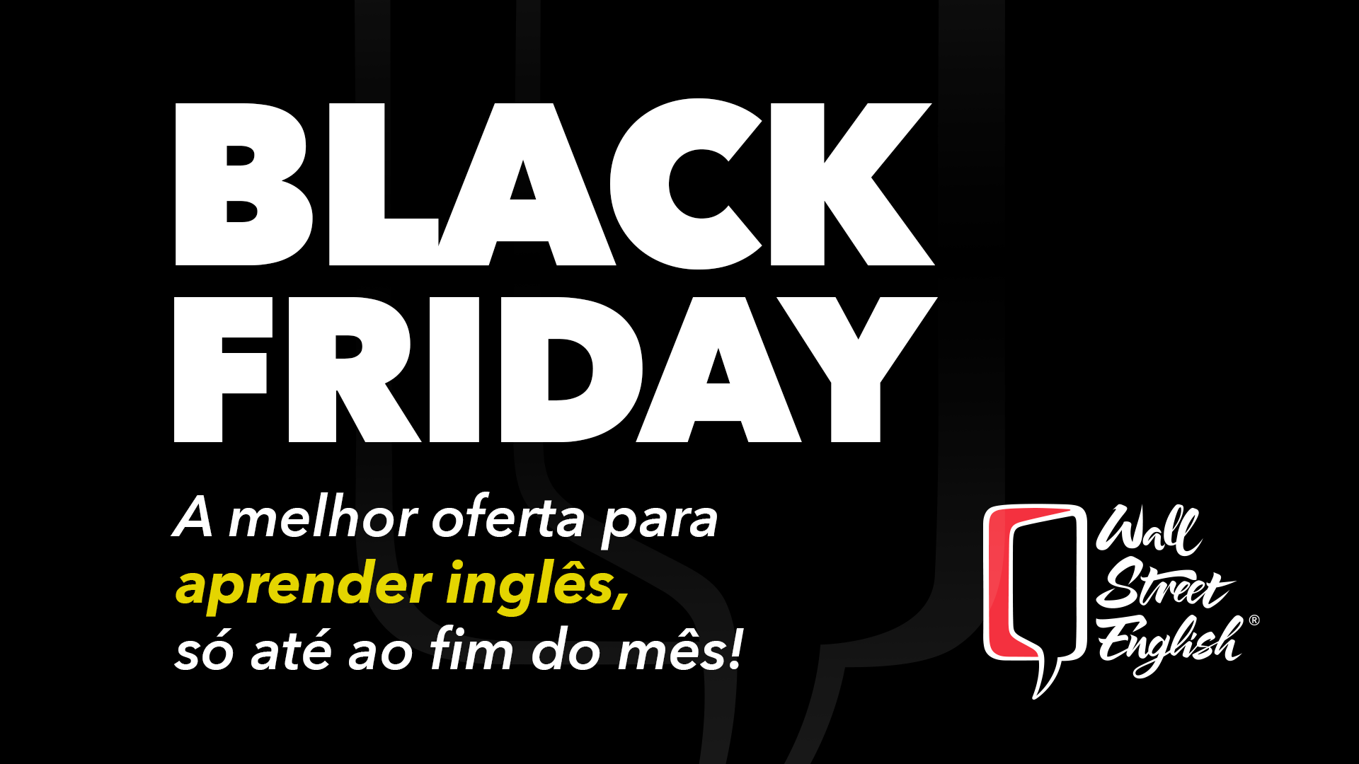 Wall Street English - Black Friday - A melhor oferta para aprender ...